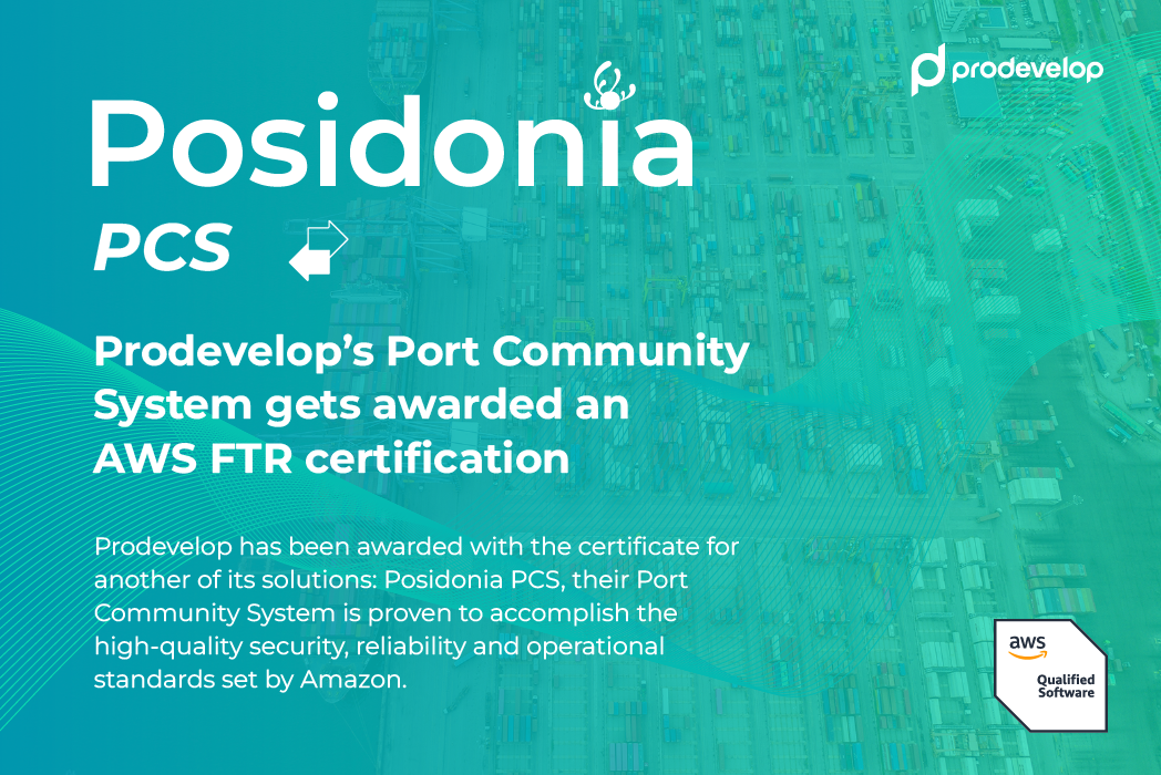 Prodevelop’s Port Community System gets awarded an AWS FTR